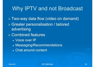 IMT Lecture Ict.VOIP+IPTV.Part01.MM-Biztel 02 Nov09 | PPT