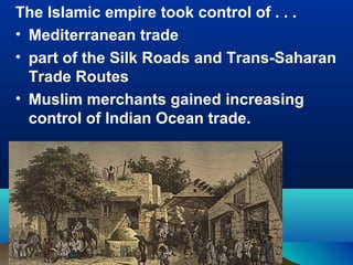 Islamic Empire and Commerce | PPT