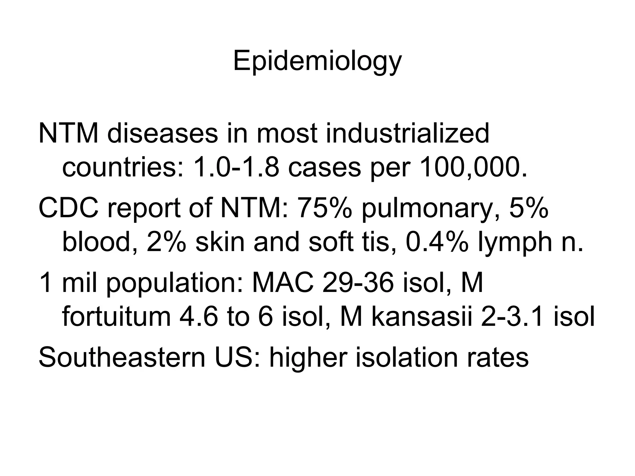 Lecture ntm, diagnosis, treatment, and prevention of nontuberculous | PPT