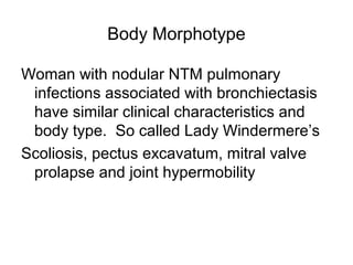 Lecture ntm, diagnosis, treatment, and prevention of nontuberculous | PPT