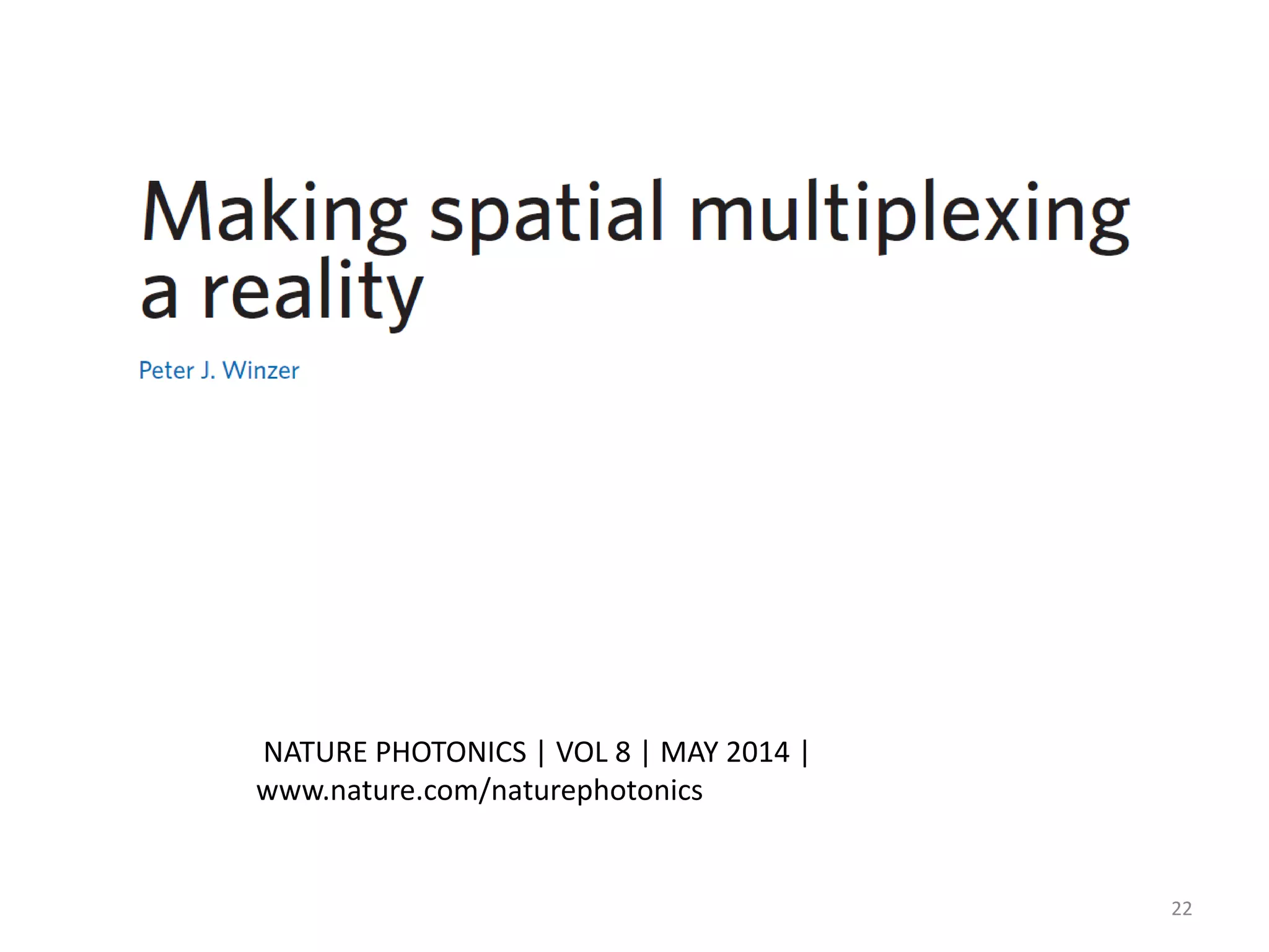 optical space division multiplexing | PPTX | Computer Networking | Computing