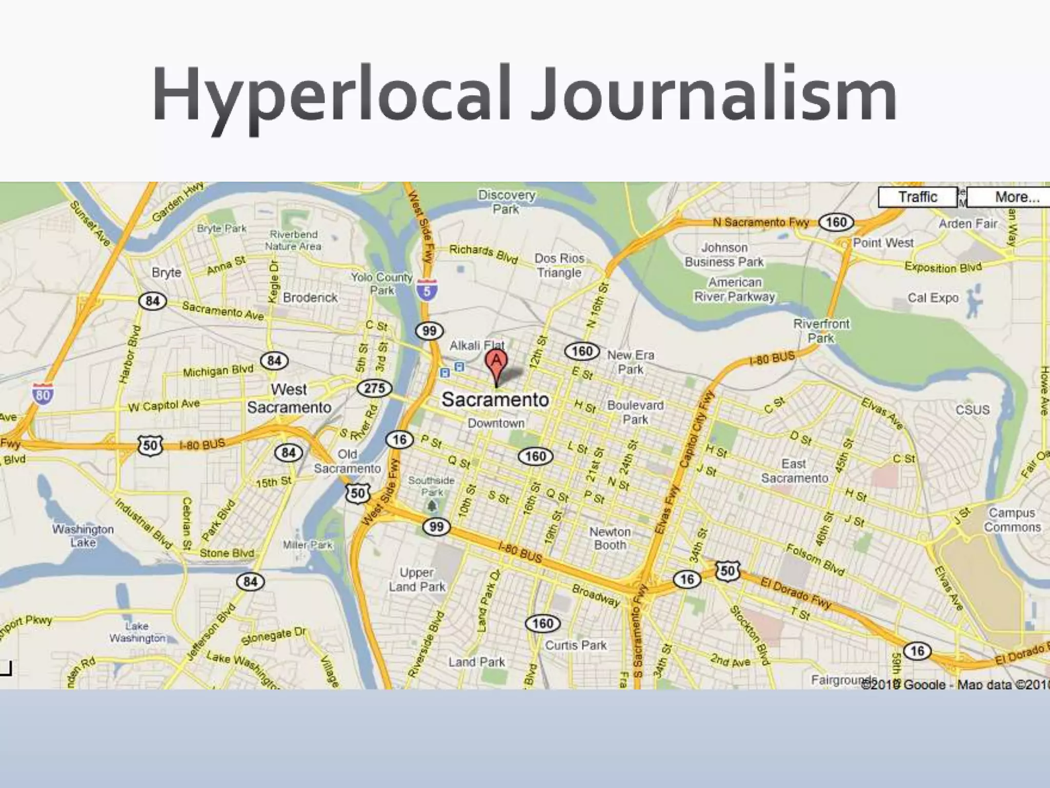 Lecture 7: Hyperlocal Journalism | PPT