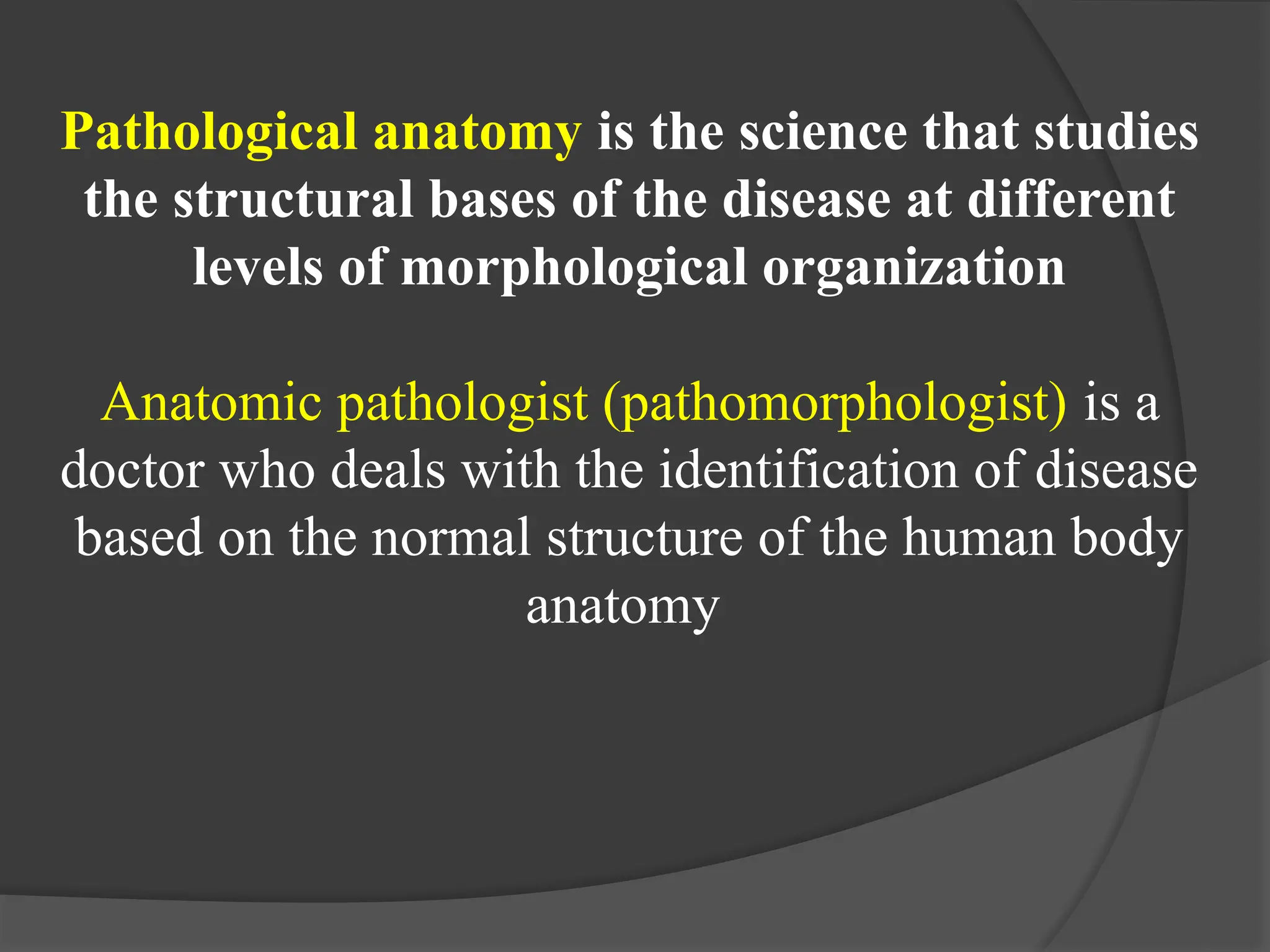 Lecture - Table of contents, tasks, objects and methods of research of pathomorphology ...