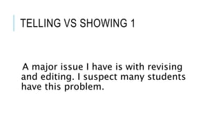 Lecture -Telling vs Showing | PPT