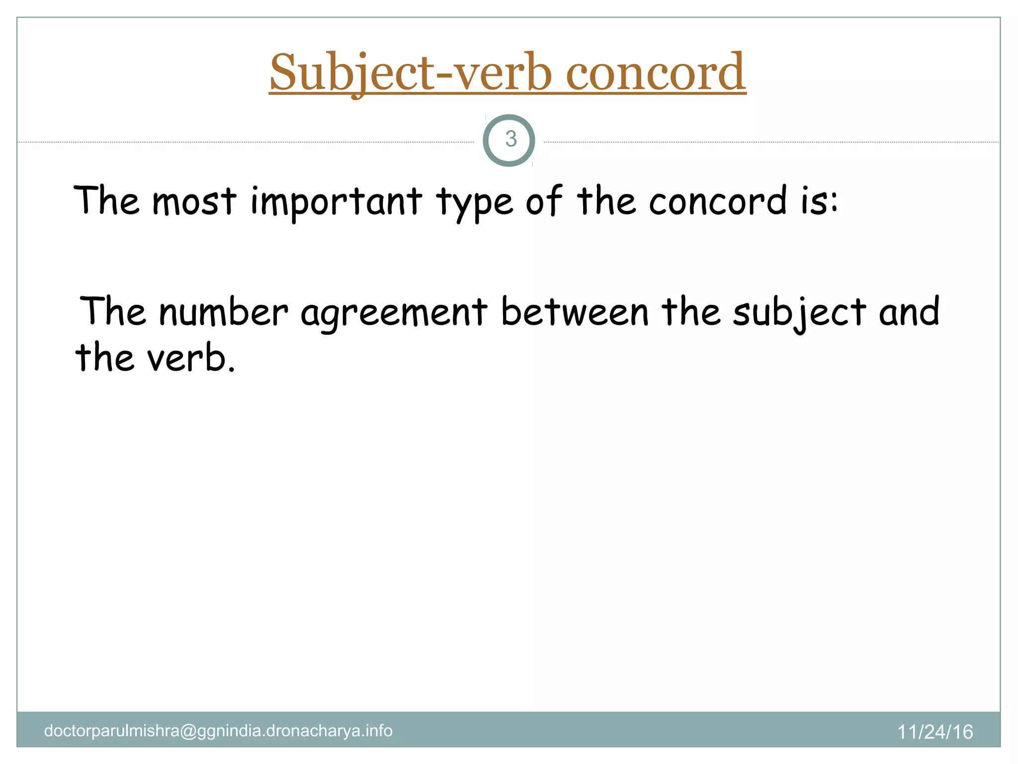 Lecture xi- xiii sub- verb concord | PPT