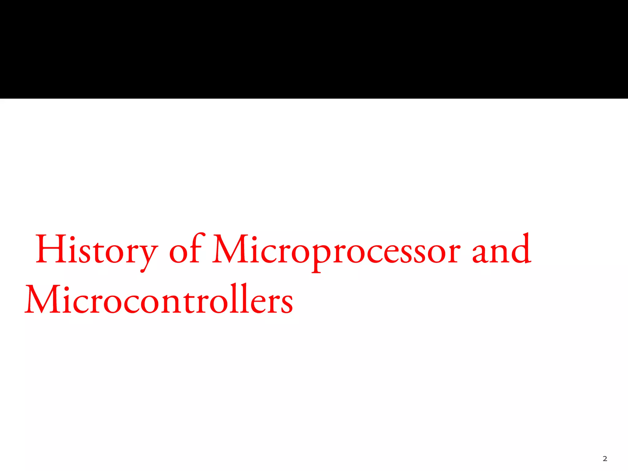 Lecture 0 History of Microprocessors and Microcontrollers | PDF