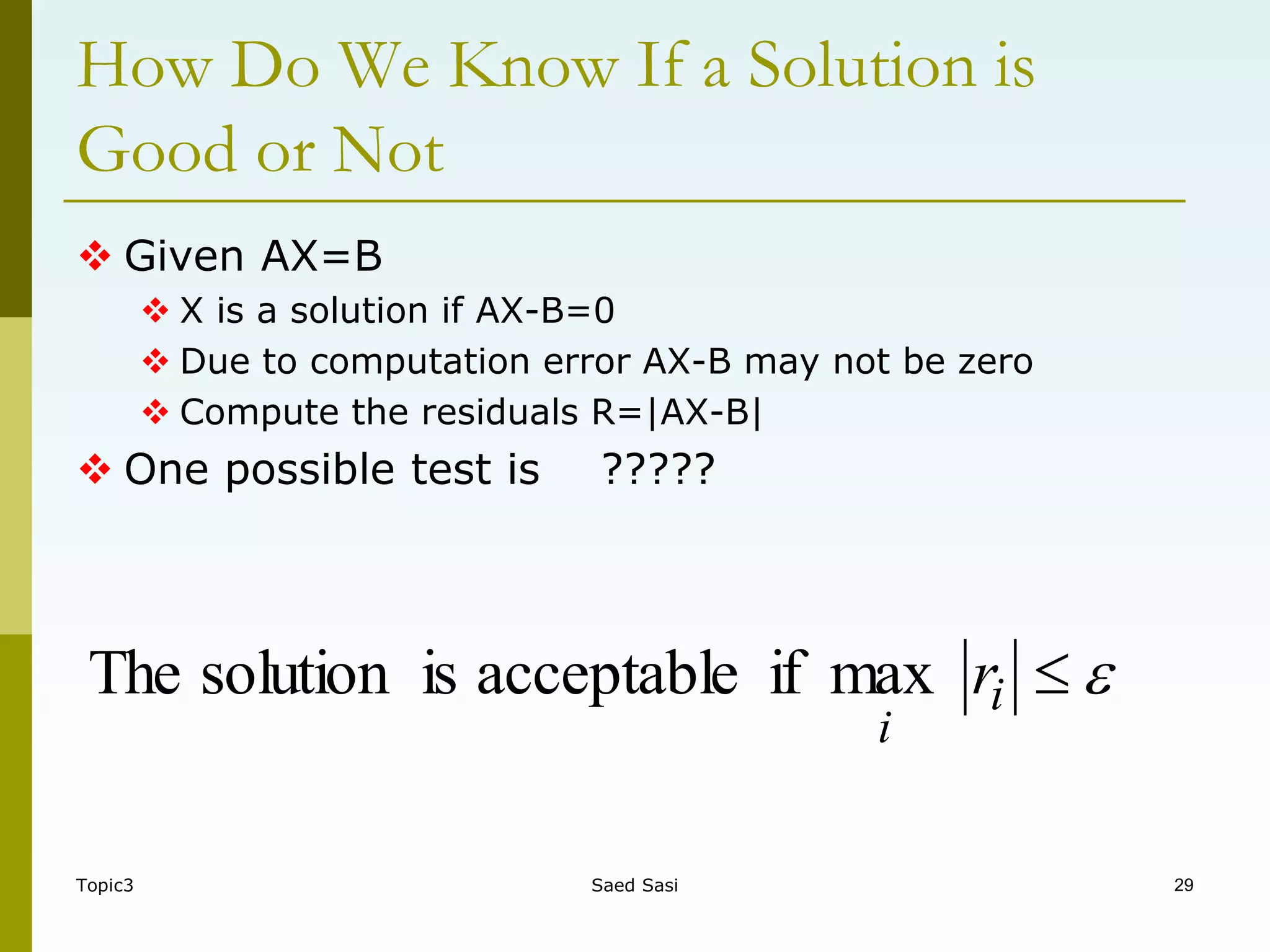 Lecture0003 Numerical Methods Topic 3 Solution Of Systems Of Linear Equations Lectures Pptx