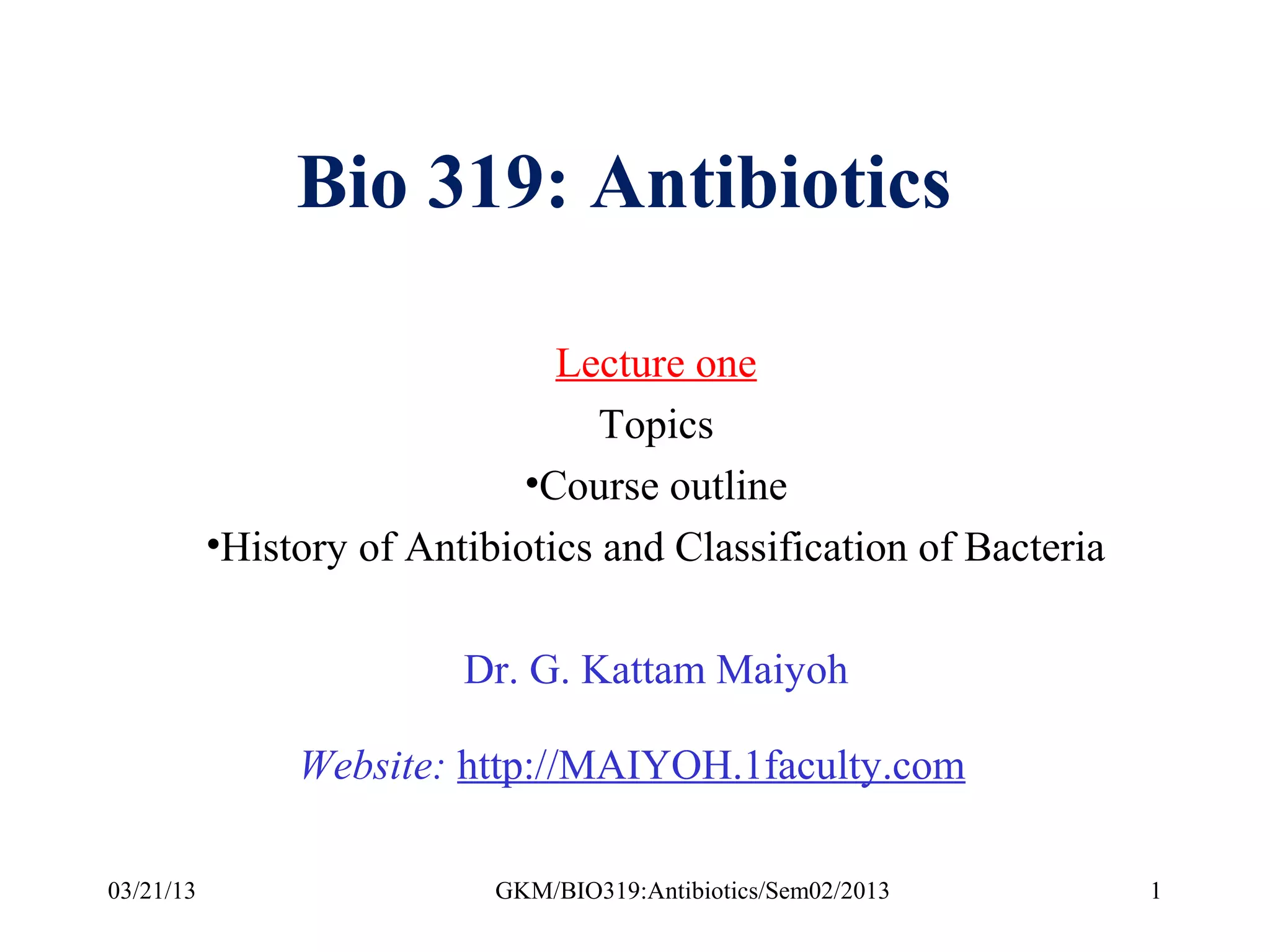 Antibiotics Lecture 01 | PPT