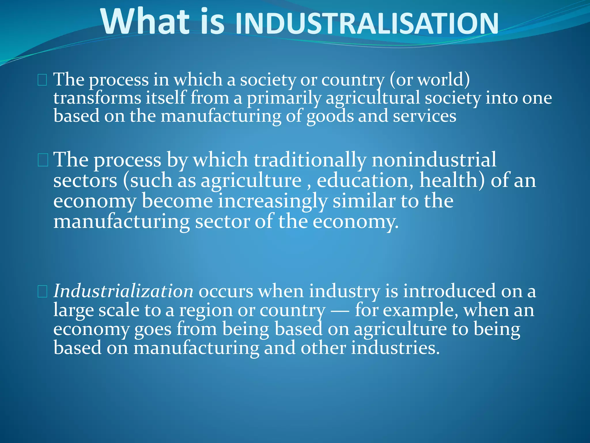 Introduction to Industrializations | PPTX