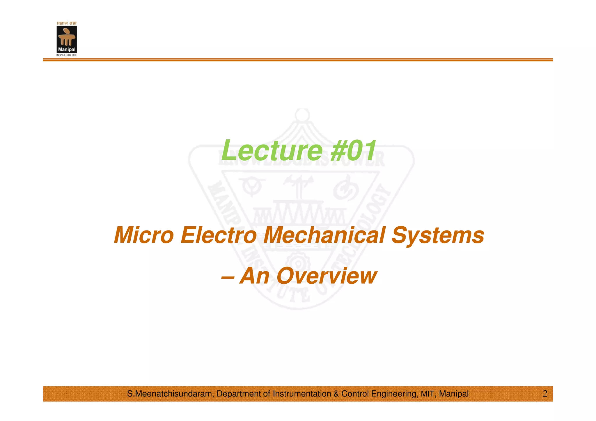 Micro Electro Mechanical Systems (MEMS) Class Materials - Lecture 01 | PDF