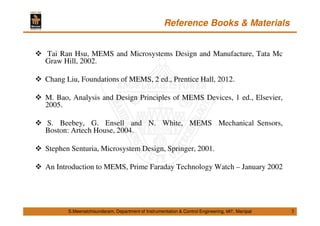 Micro Electro Mechanical Systems (MEMS) Class Materials - Lecture 01 | PDF