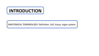 Anatomy and Physiology - First Year Pharmacy Lecture # 01 | PPT