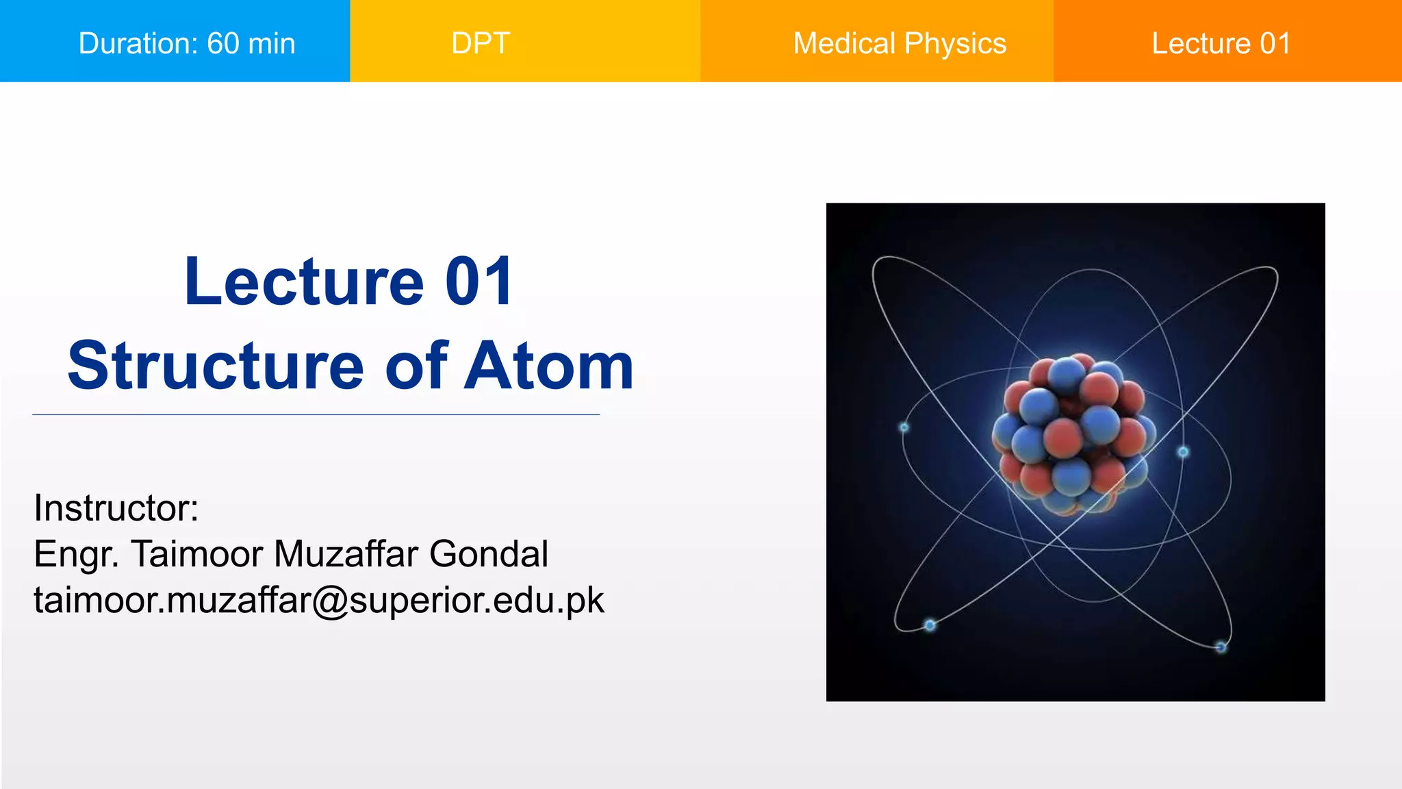 Updated Lecture 01- History of Atom | PPT