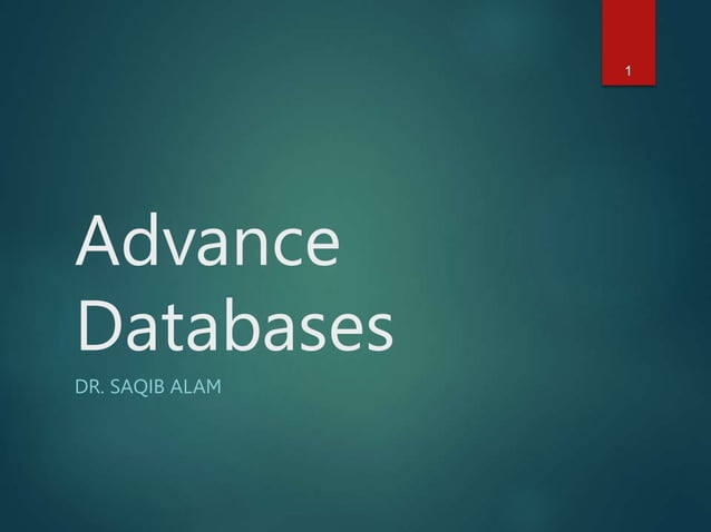 What is Advance DBMS, introduction to ADBMS | PPTX | Databases | Computer Software and Applications