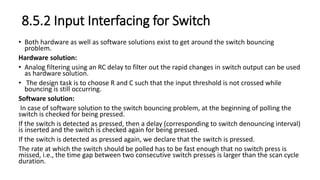 Input-Output Interfacing for LED and Switch | PPTX