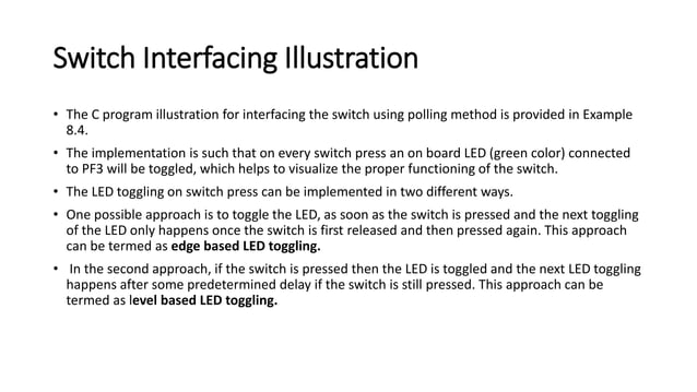 Input-Output Interfacing for LED and Switch | PPTX | Computer ... Input-Output Interfacing for LED and Switch | PPTX | Computer ...