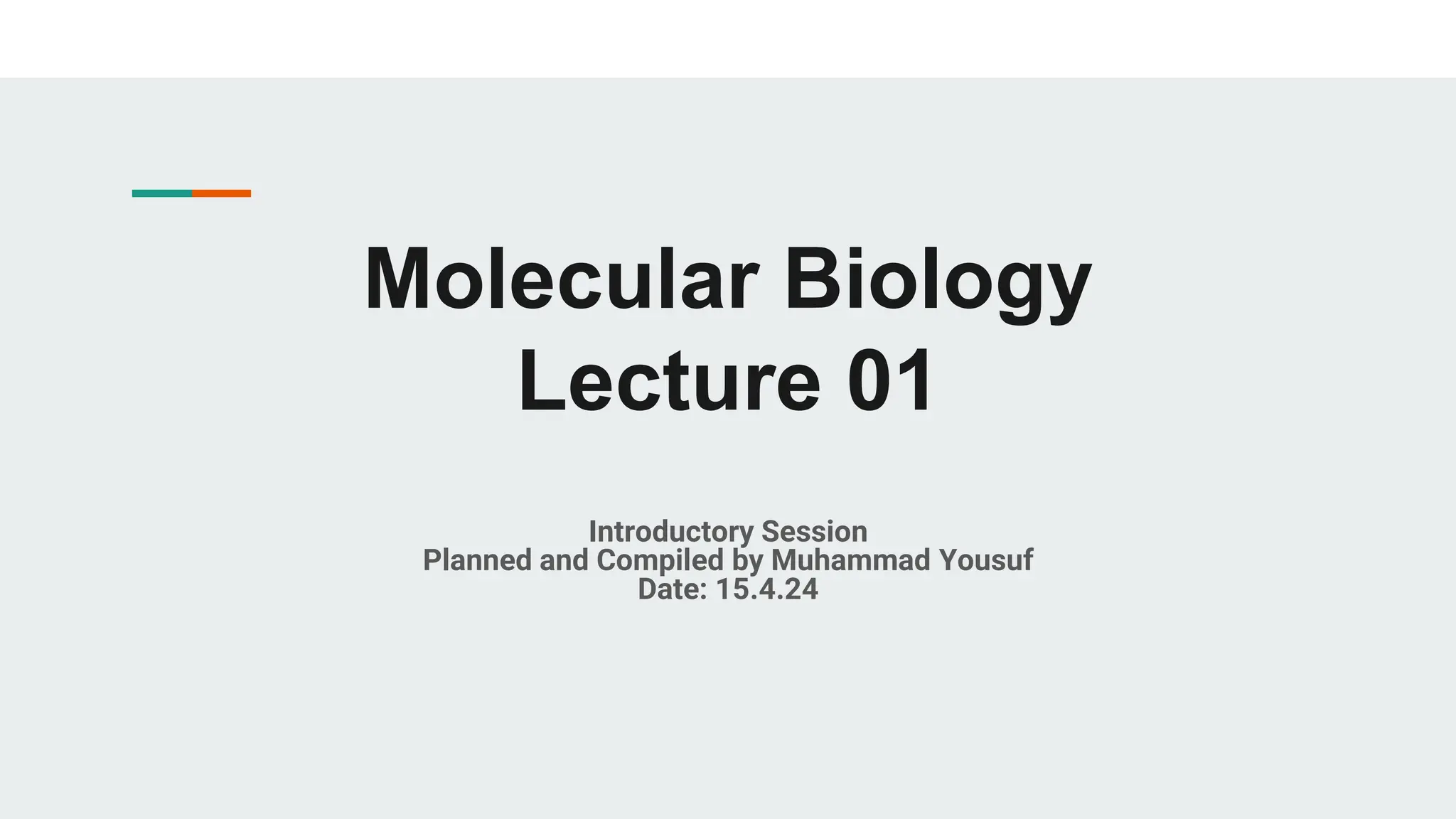 Introduction to molecular biology (basic terminologies) | PPTX