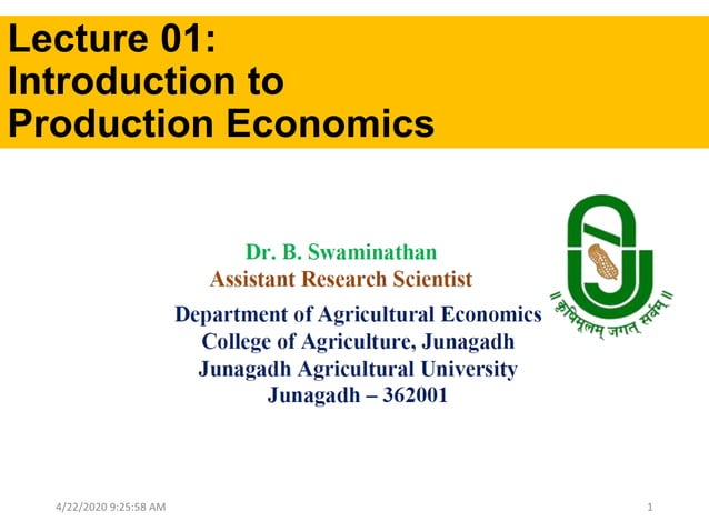 Lecture 01 Introduction to Production Economics | PPTX | Agriculture | Industries