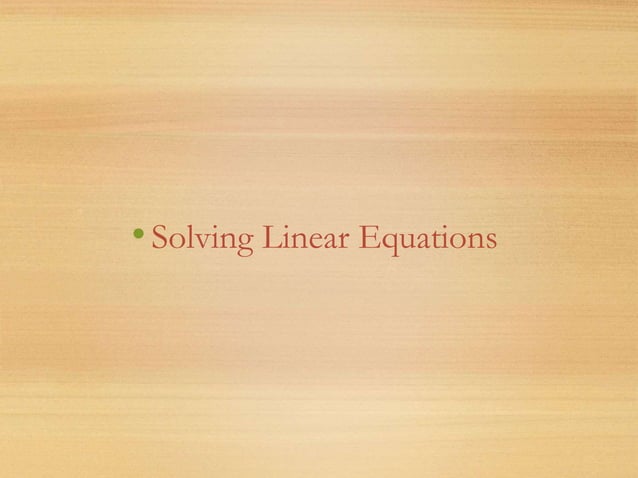 Lecture 01 - Linear Equations.ppt