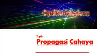 Lecture 01 Fenomena Dasar Optik dan Sifat Cahaya.pdf
