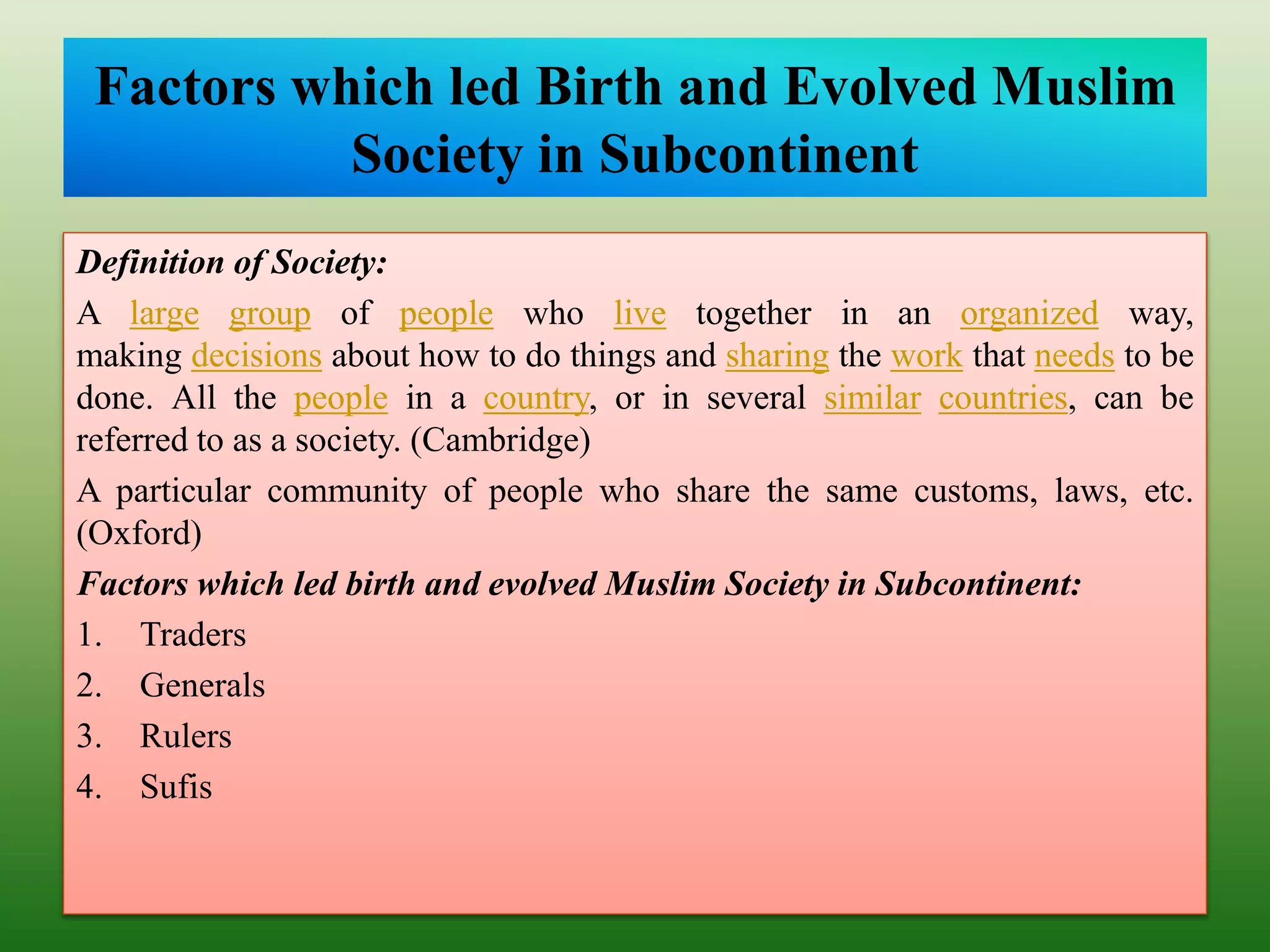 Lecture 01 formation & evolution of muslim society in indian | PPTX