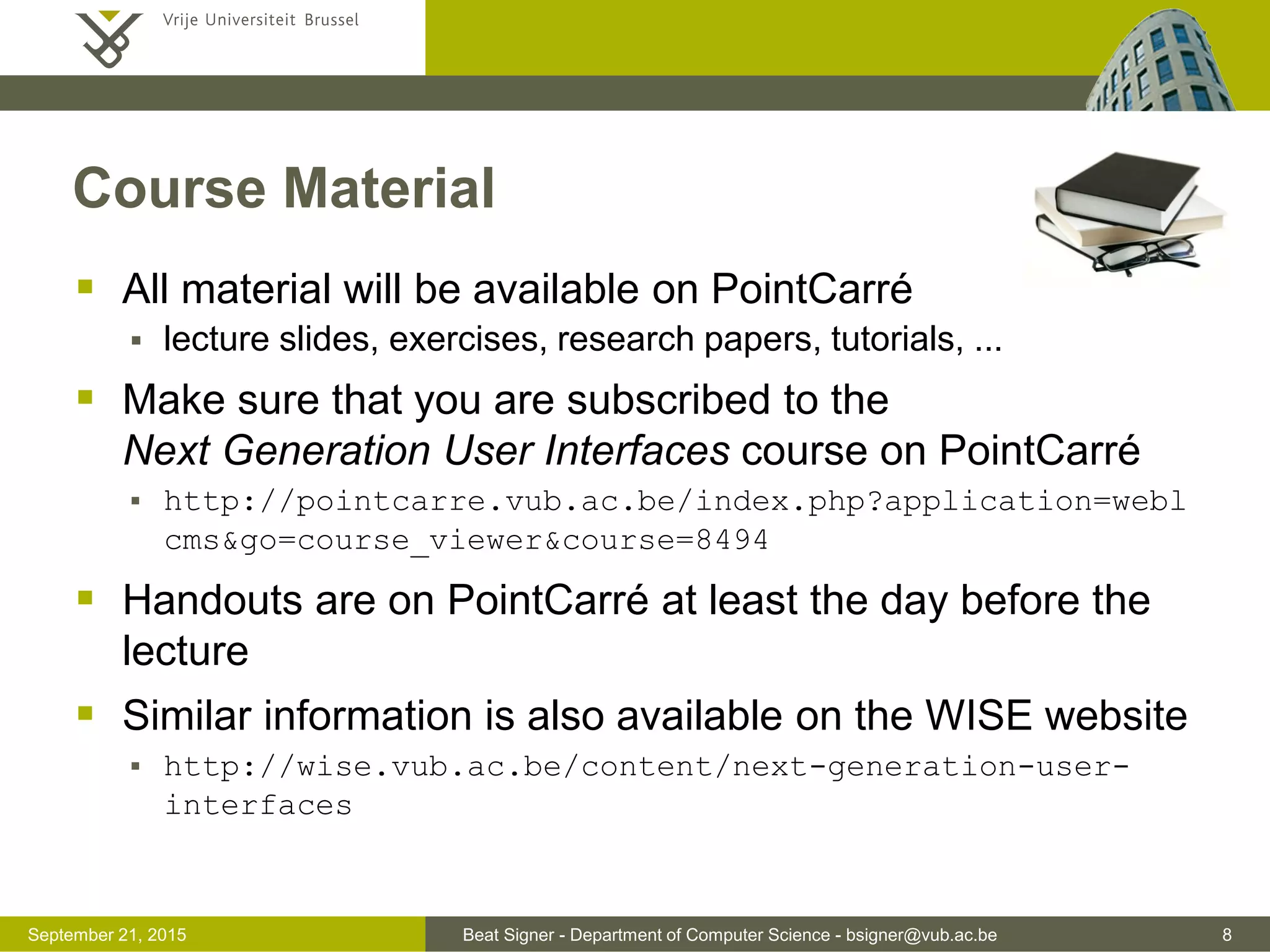 Introduction Lecture 1 Next Generation User Interfaces 4018166fnr Ppt