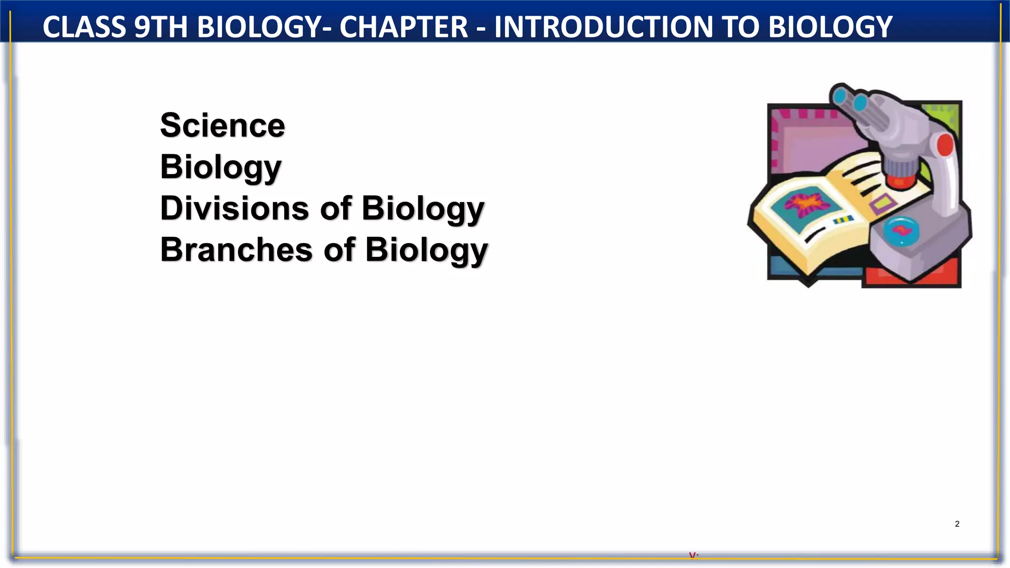 Lecture#01 Introduction to Biology.pptx
