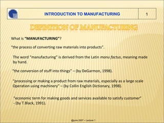 Lecture 01 introduction to manufacturing | PPT