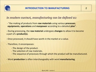 Lecture 01 introduction to manufacturing | PPT