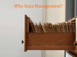 Introduction to research data management; Lecture 01 for GRAD521 | PPTX