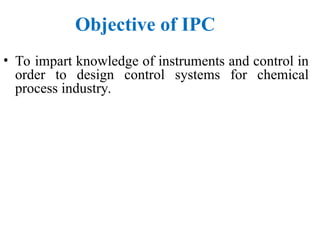 Lecture 01 IPC.ppt IPC PROCESS CONTROL BASICS | PPT