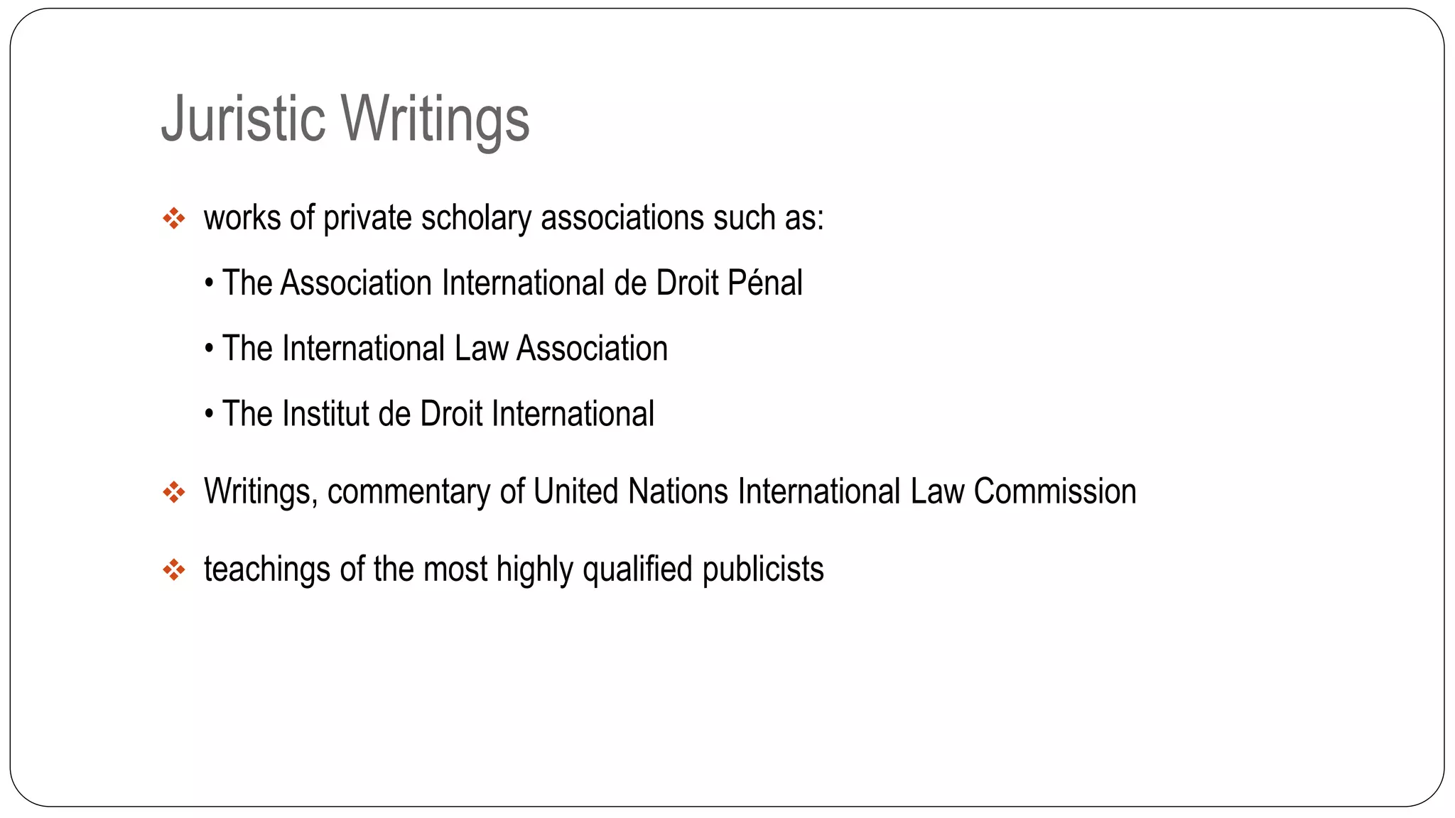 Sources of International Criminal Law | PPTX