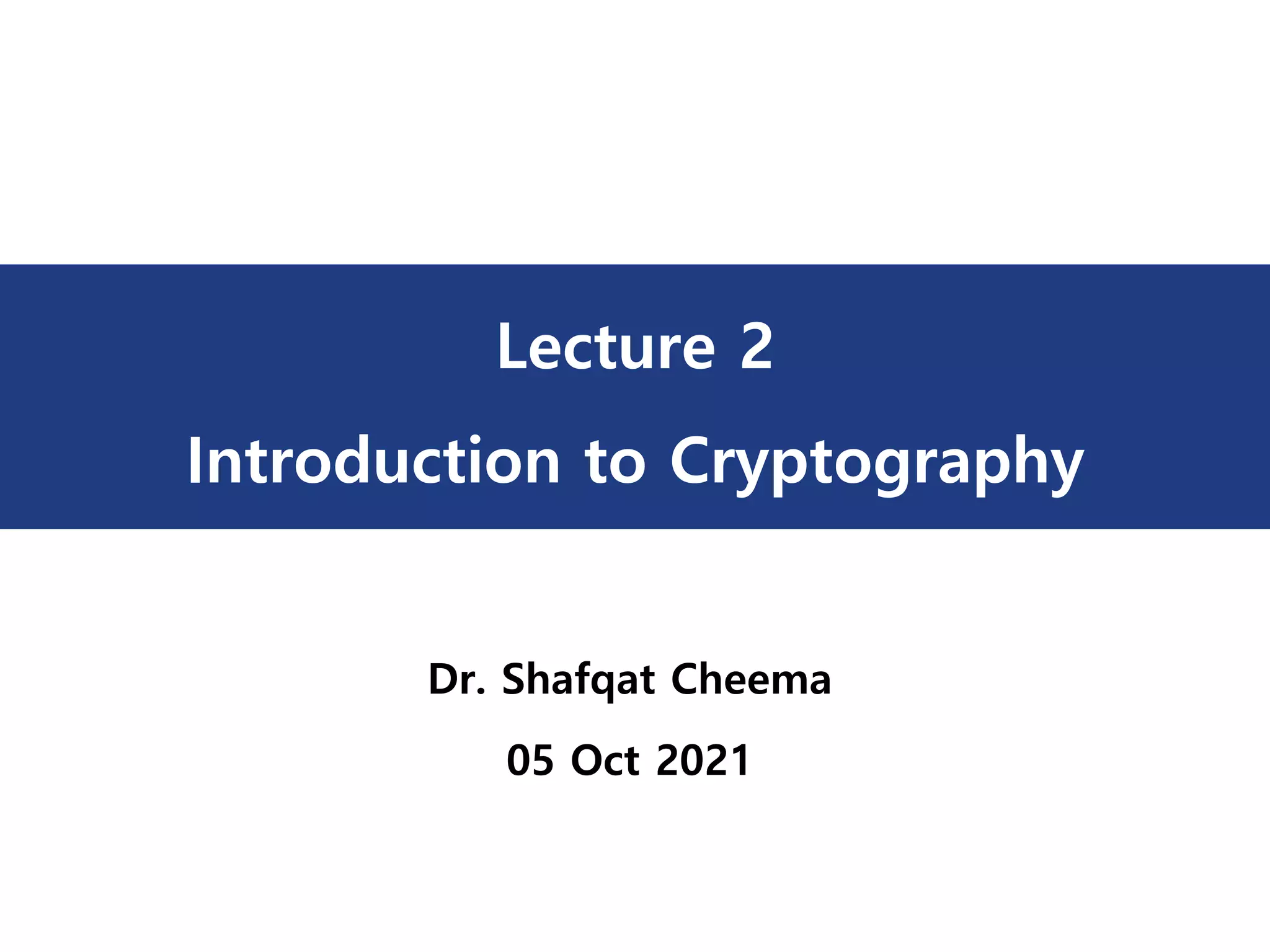 Lecture 02 - 05 Oct 21.pptx