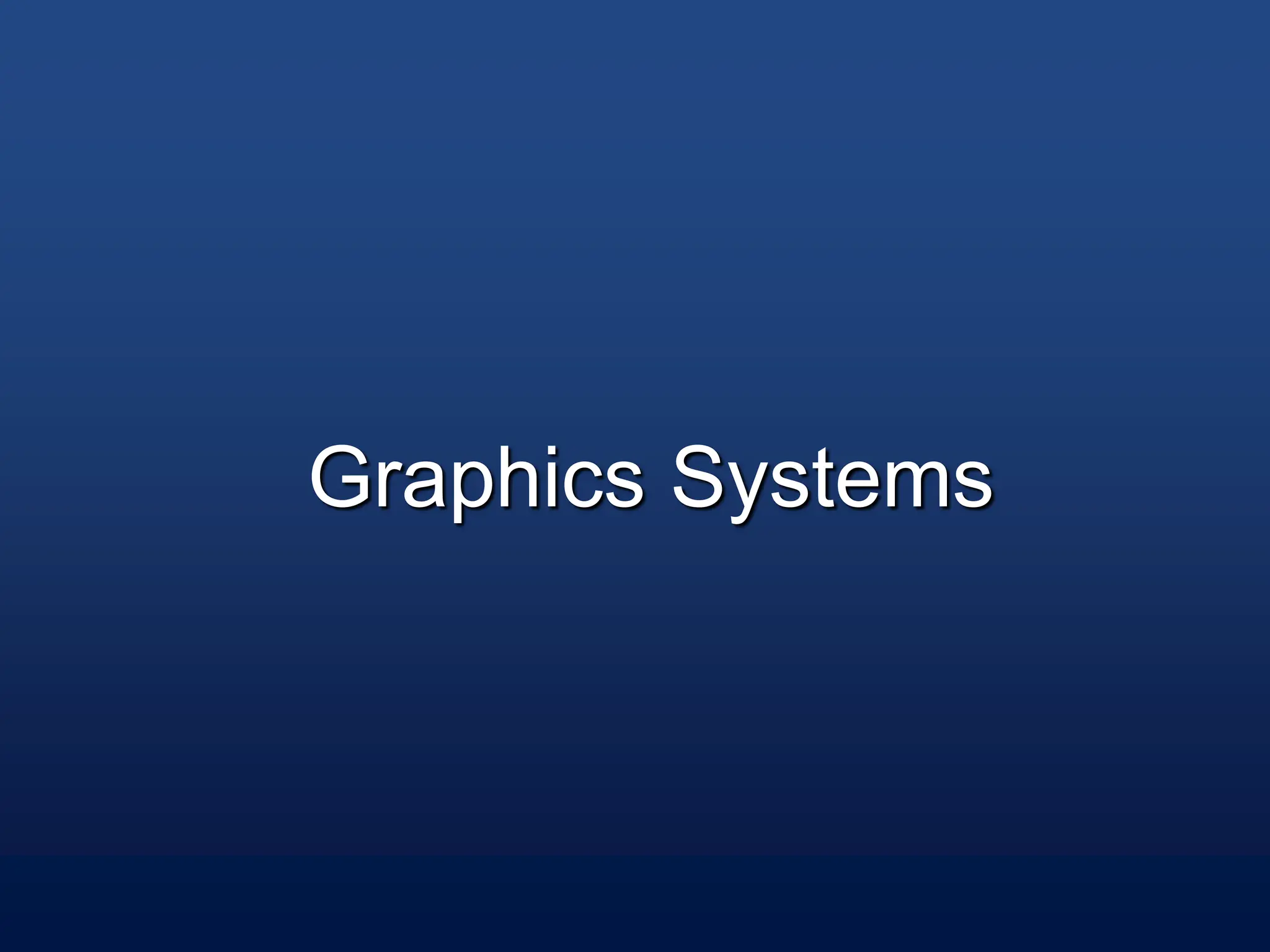 Lec-2 Graphics System.ppt