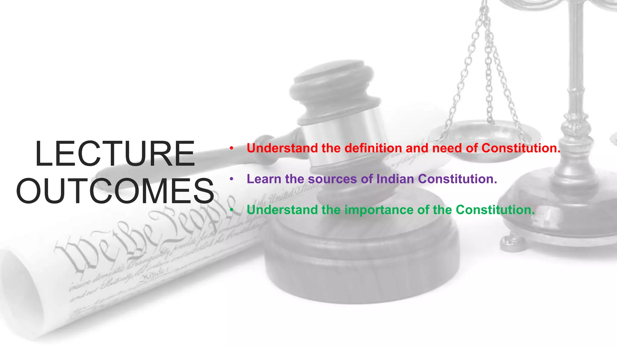 Lecture 02 constitution- meaning, sources and importance | PDF