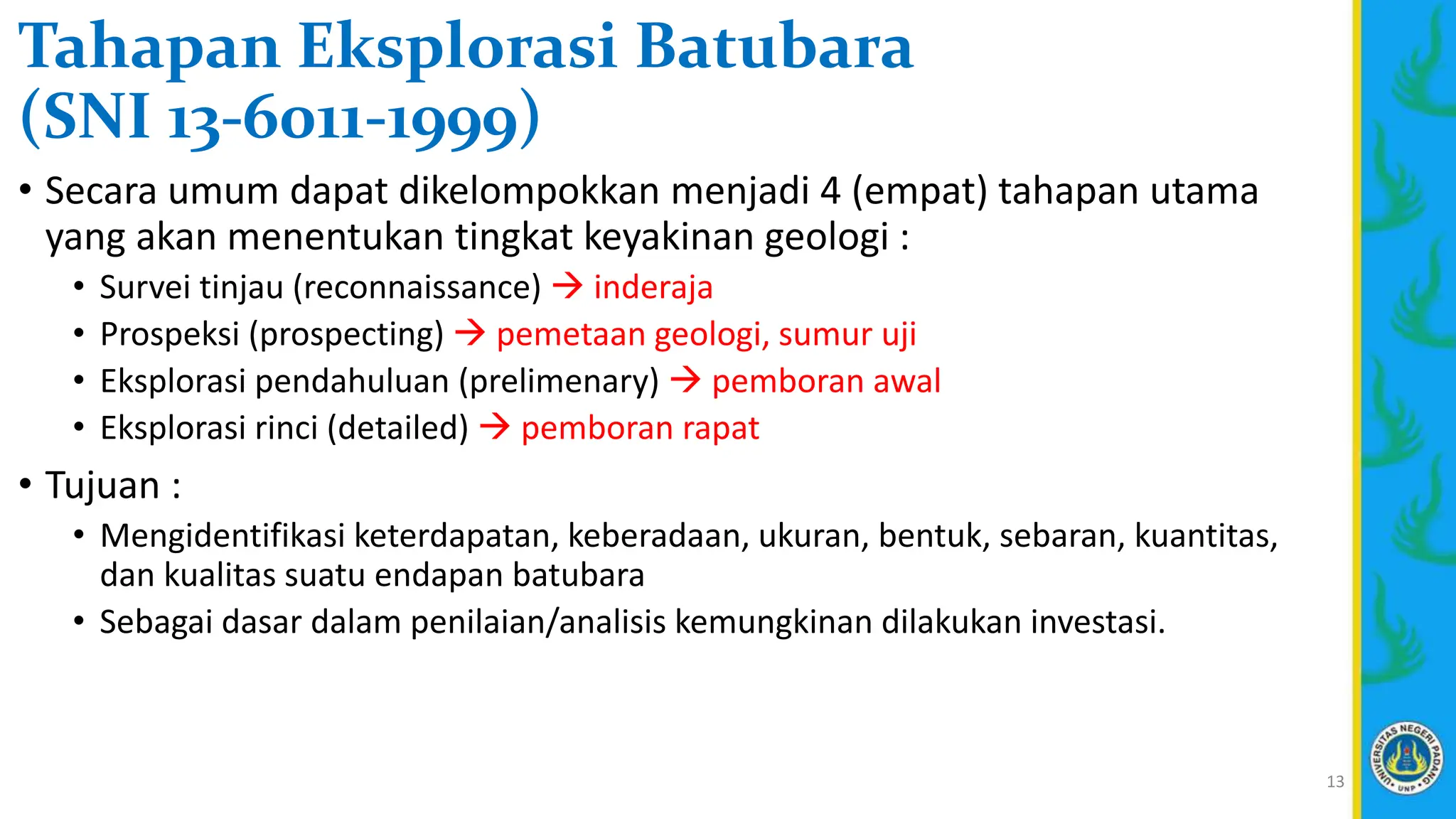 Lecture 02 - Kondisi Geologi dan Eksplorasi Batubara untuk Tambang ...