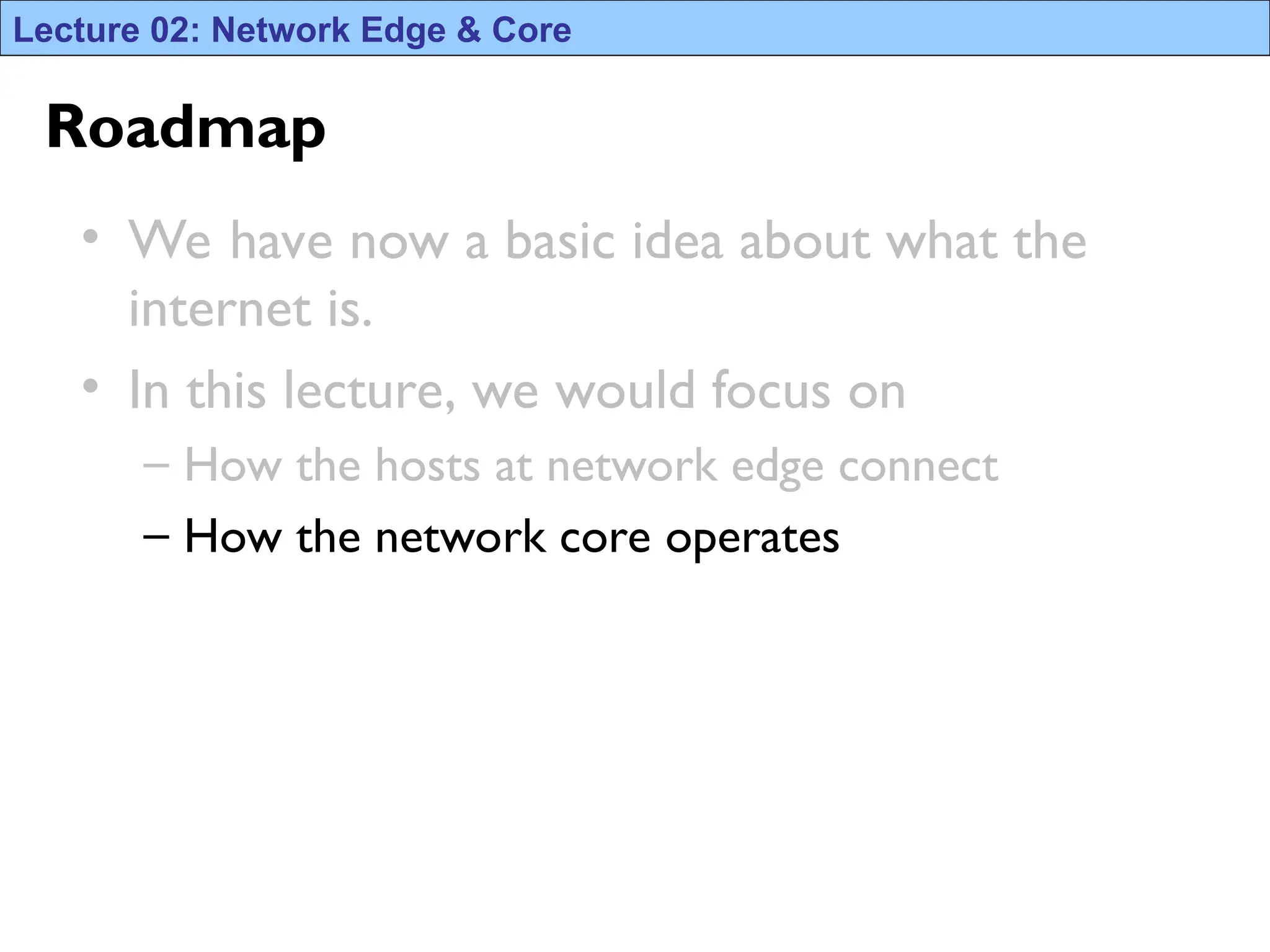 Lecture 02 Computer Networks Network Edge And Coreppt