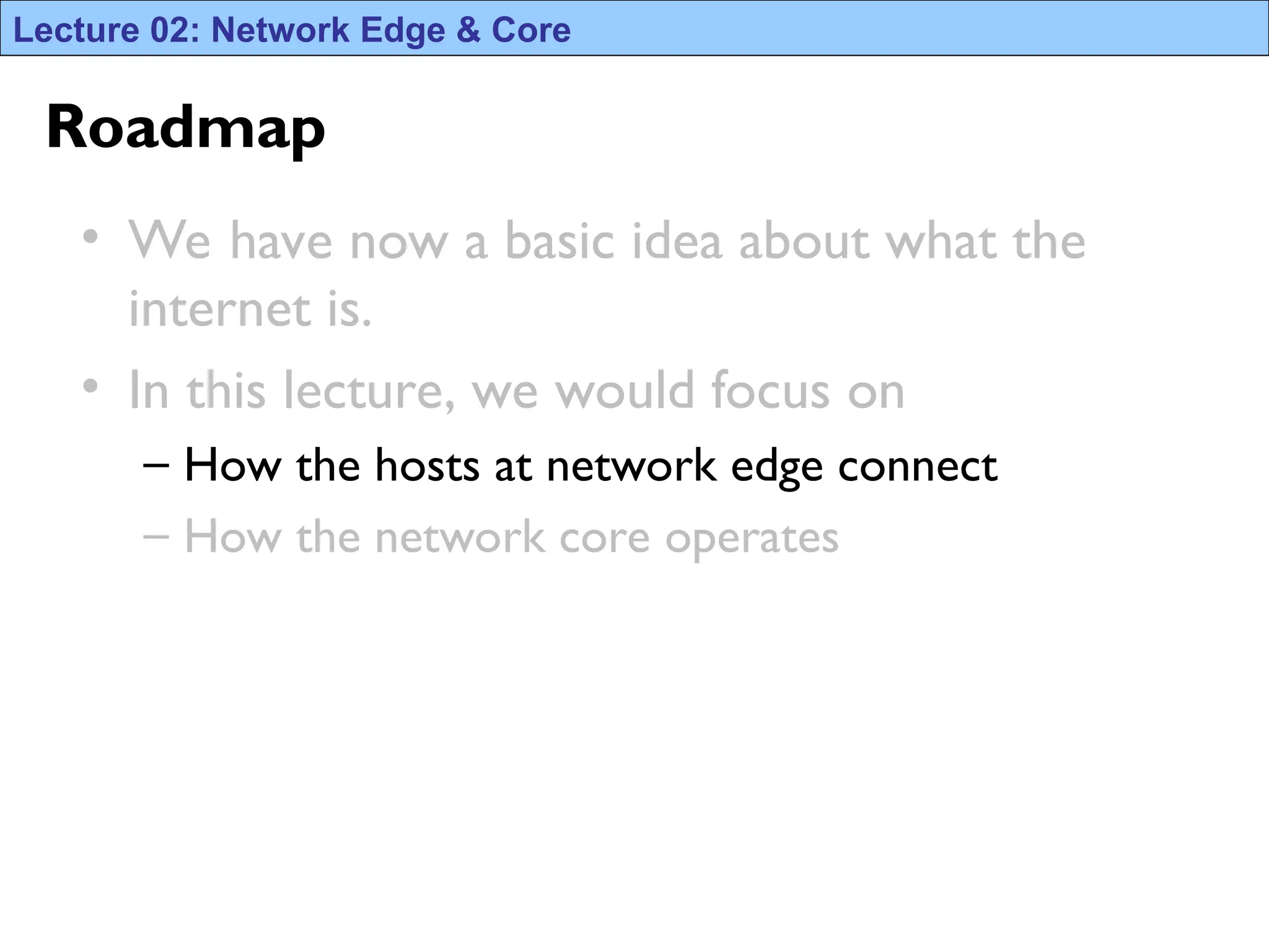 Lecture 02 Computer Networks Network Edge And Coreppt