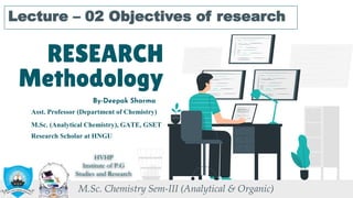 Lecture 02 objective of research | PPTX