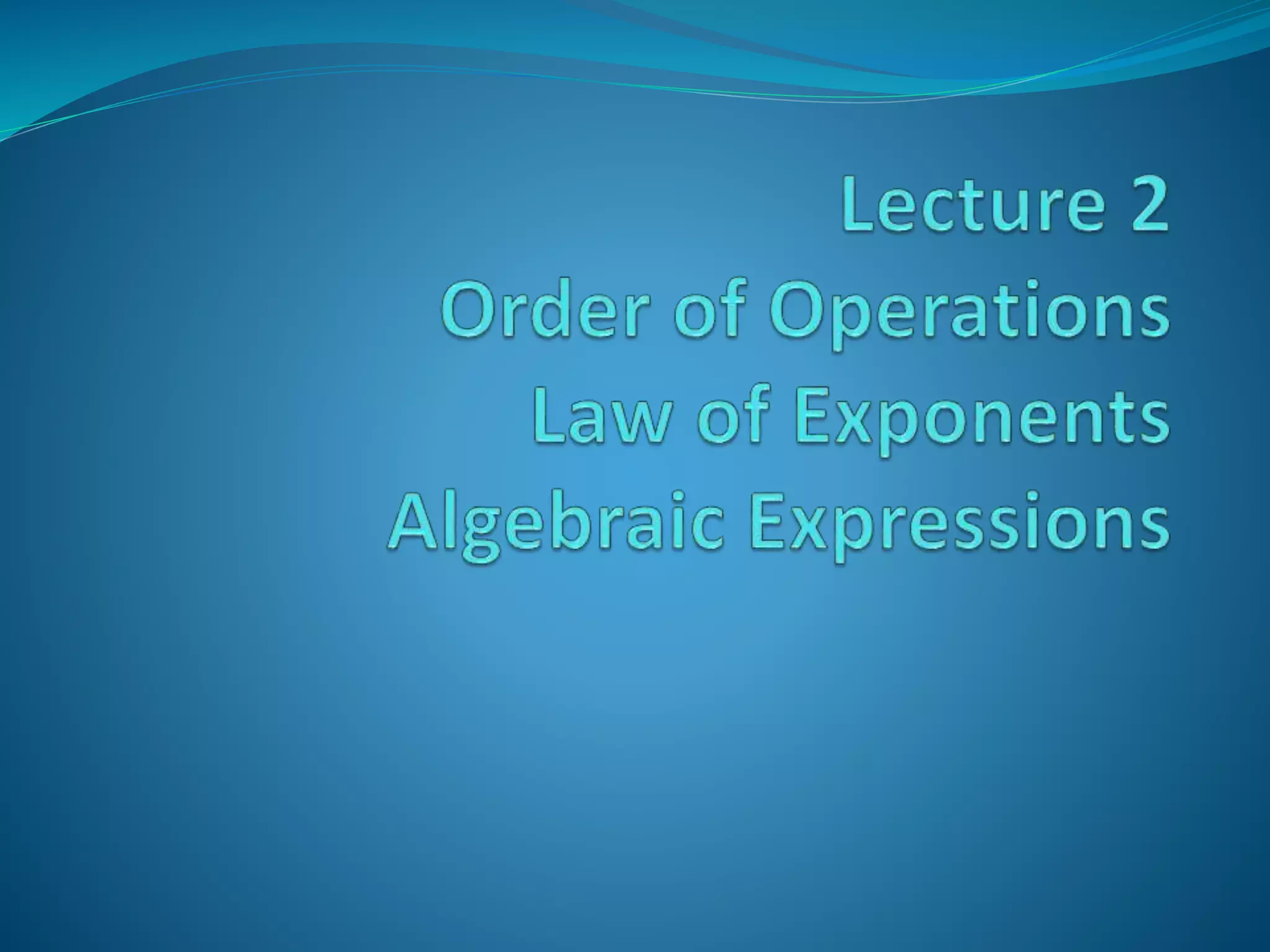 Lecture 02 a algebraic expressions | PPT