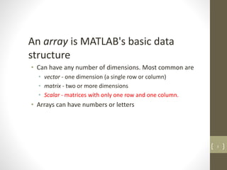 MATLAB - Arrays and Matrices | PPT