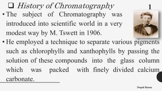 Lecture 02 introduction of chromatography and history | PPTX