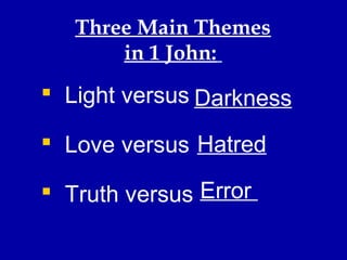 Epistles of John - Lecture 2 | PPT