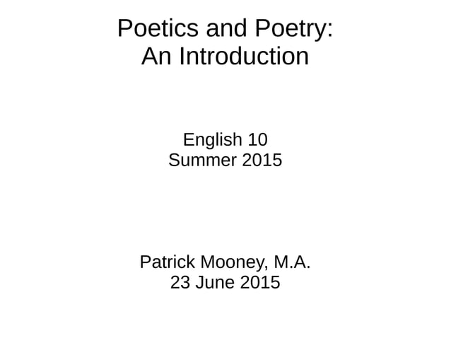 Lecture 02: Poetics and Poetry: An Introduction | PPT