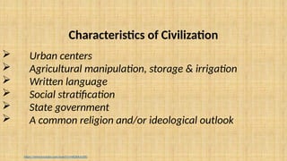 LECTURE 02 WC 2022 history of civilization.pptx