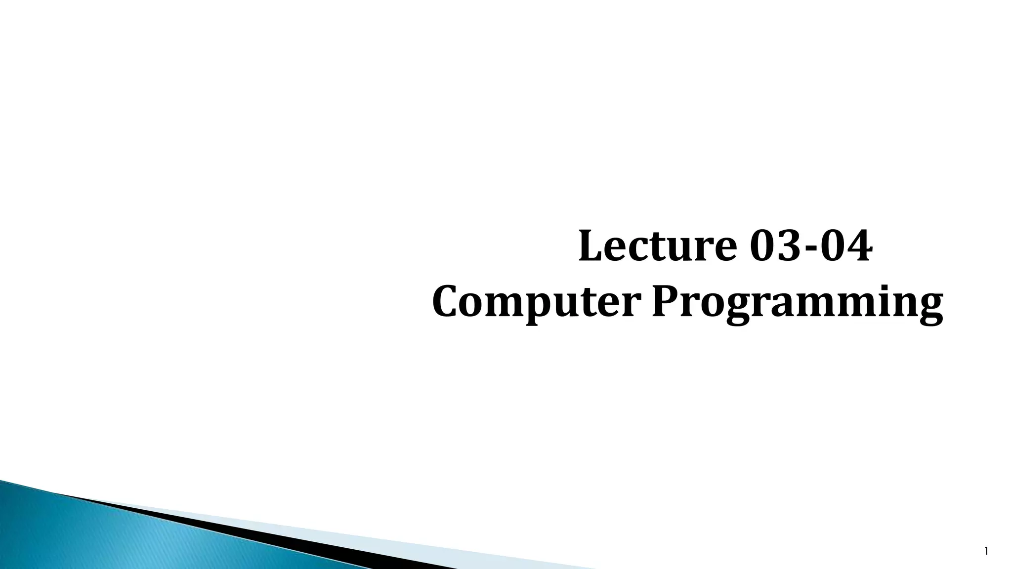 C Computer Programming Language Datatypes Operatorslecture 03 04 Ppt