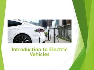 Introduction to Electric Vehciles.pptx