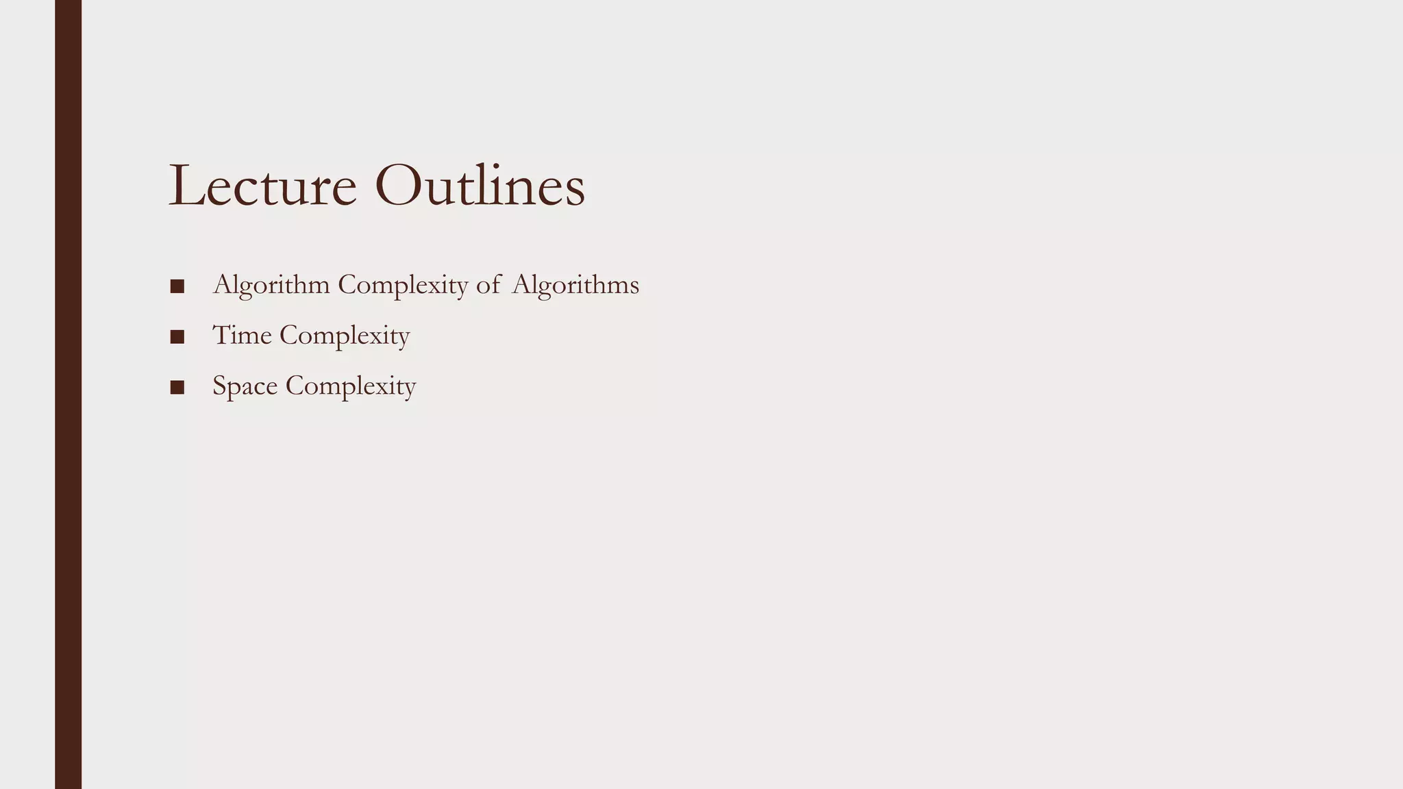 Lecture 03 Algorithm Analysis Ppt