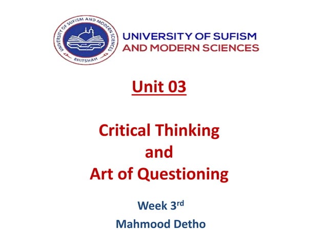 Lecture 03 Critical Thinking and Art of Asking Questions.ppt