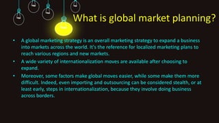 Lecture 03 Global Market Planning.pptx